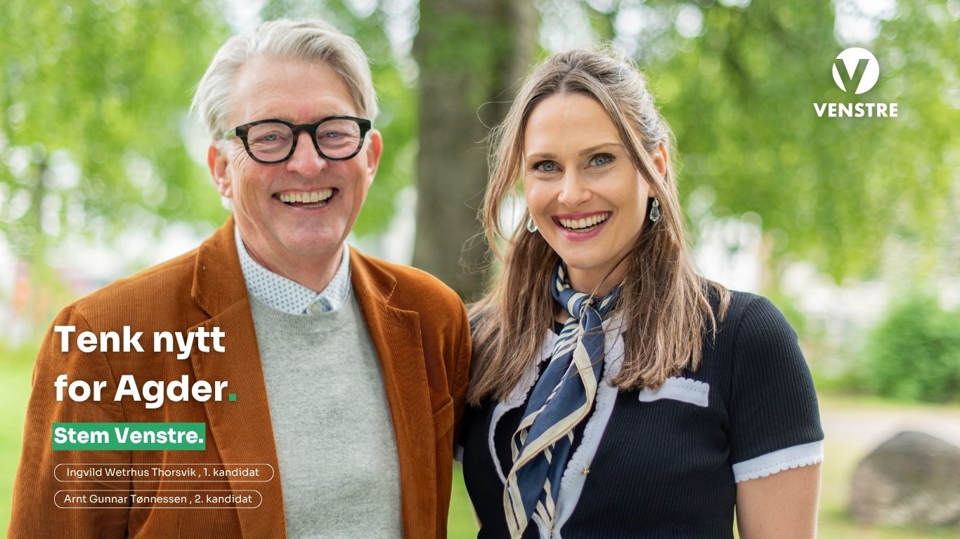 Hva vil Ingvild og Arnt Gunnar gjøre på Stortinget? - Agder Venstre